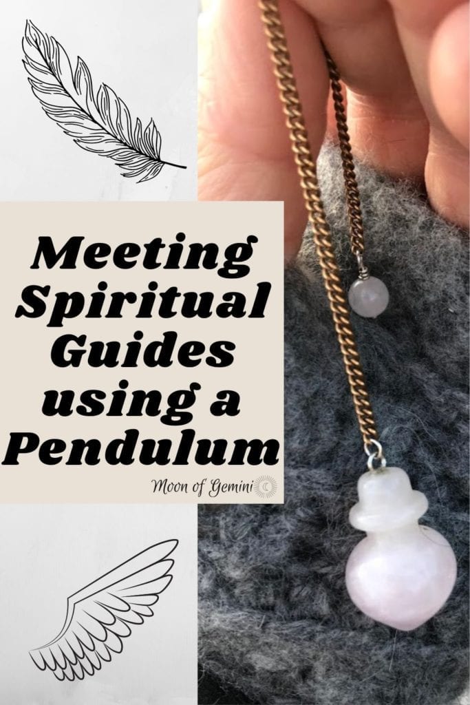 Meeting your Spiritual Guide using a Pendulum • Moon of Gemini